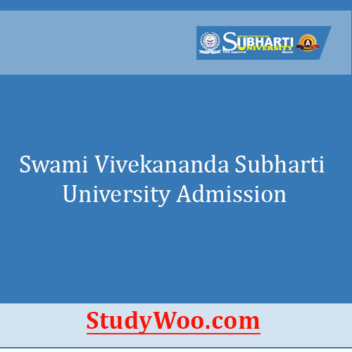 Subharti University Admission 2025 | Last Date, Courses, Application Form