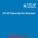 VIT-AP University Fee Structure 2026-27 | UG, PG, PhD Courses Fees