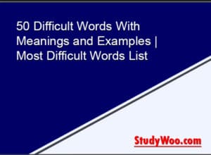 50 New Difficult Words With Meanings and Examples | Most Difficult ...